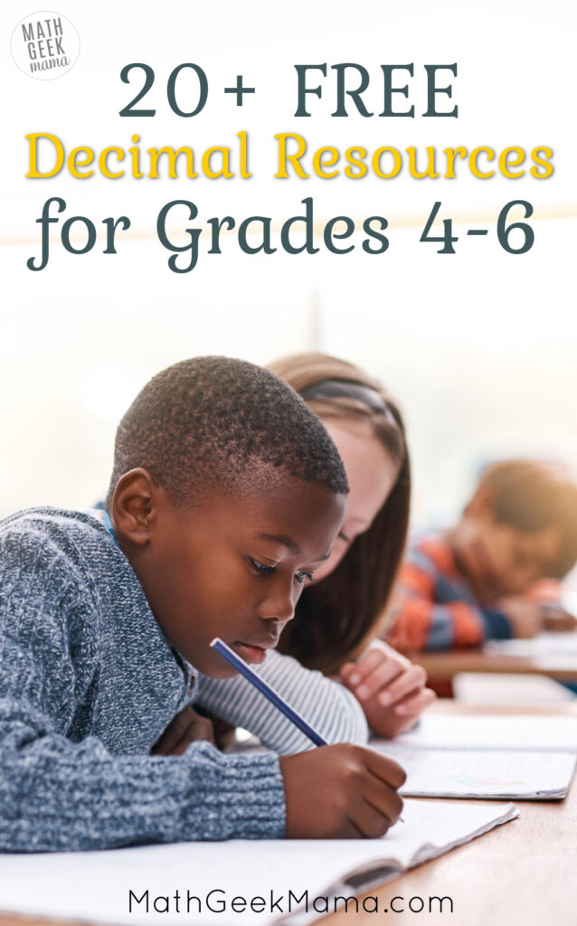 20+ FREE Decimal Resources for Grades 4-6 | Math Geek Mama